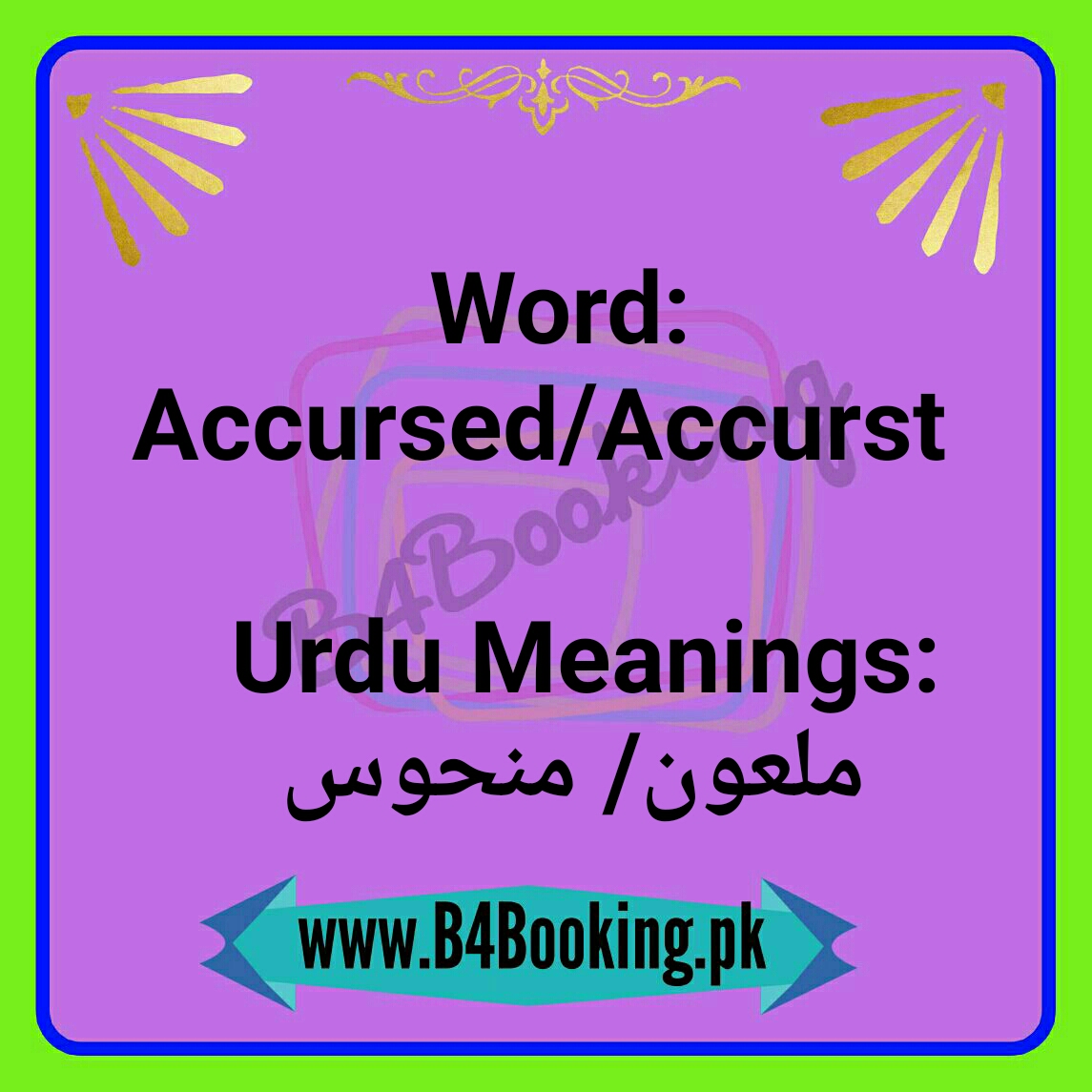 Accursed Accurst Meanings In Urdu And English