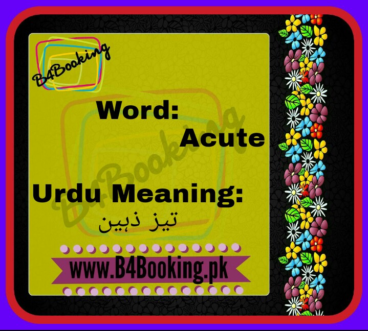 Acute Meanings In Urdu And English Urdu Meaning acute-meanings-in-urdu-and-english-urdu-meaning