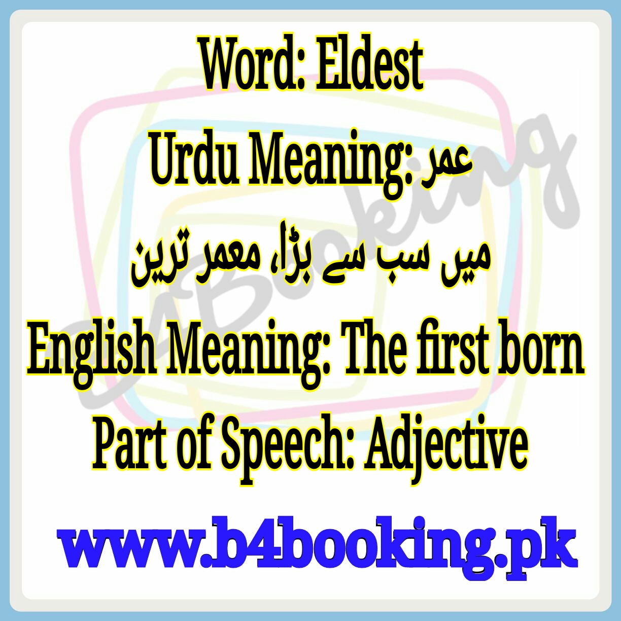 Eldest Meaning In English And Urdu Eldest Pronounciation